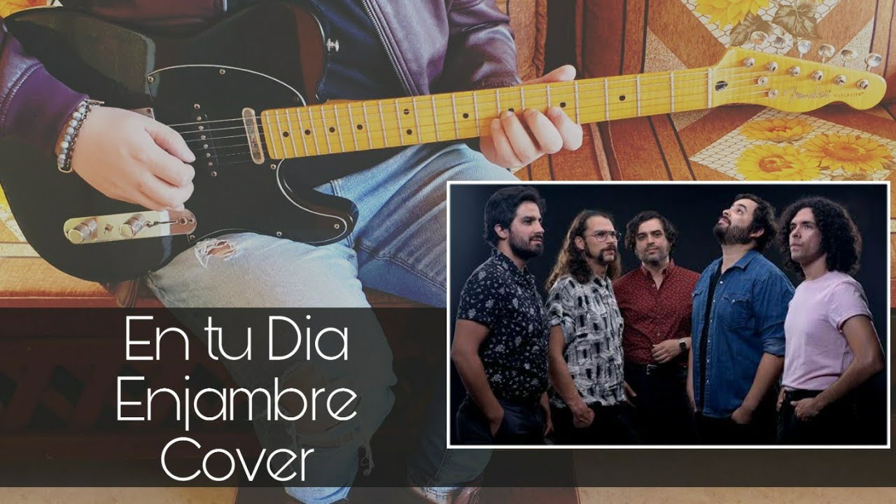 En Tu Dia | Enjambre Cover | Tutorial - YouTube