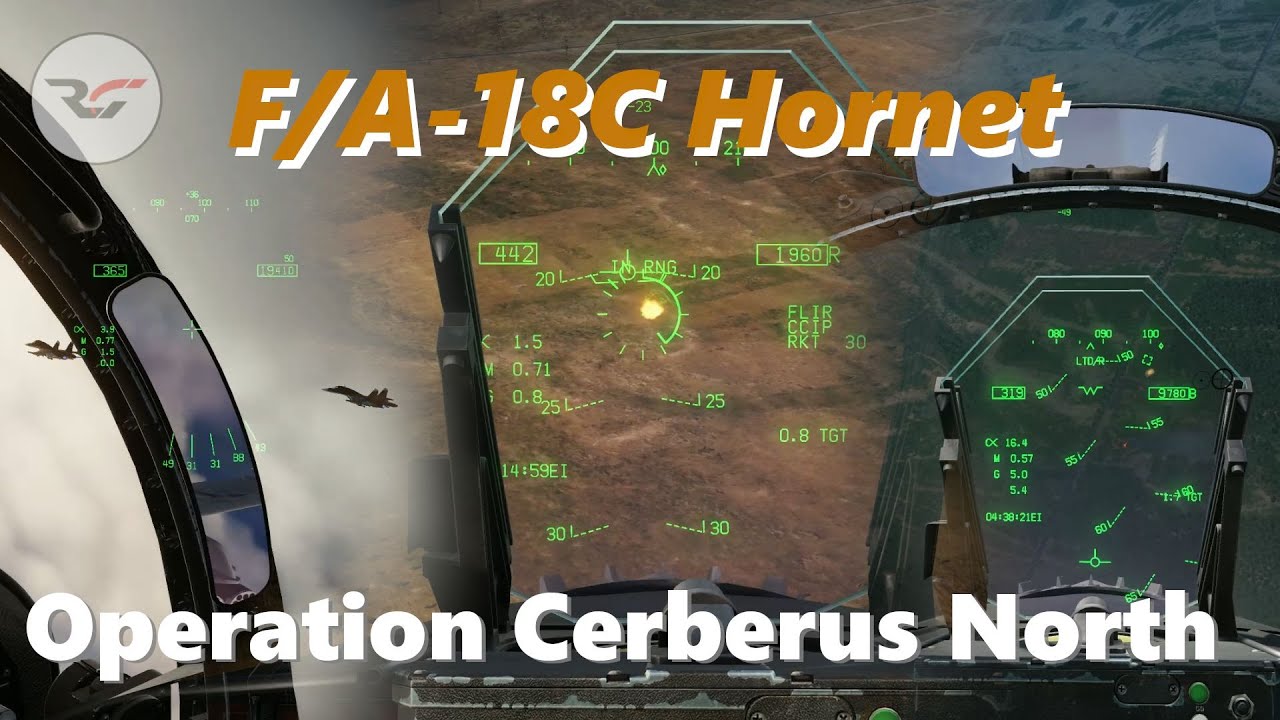F/A-18C | Operation Cerberus North | Mission 13 | Walkthrough - YouTube