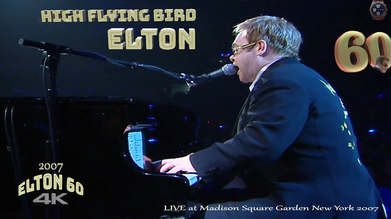 Elton John 4K LIVE - High Flying Bird [LIVE 'Elton 60' at MSG New York ...
