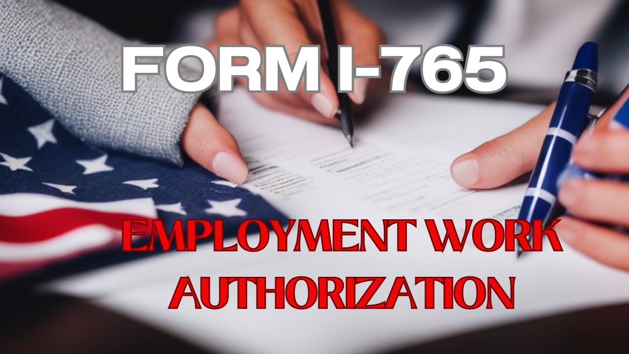 I-765 Step By Step | Application for Employment Authorization Document ...