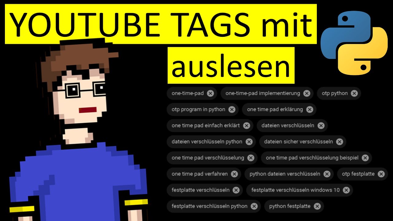 Tags von YouTube-Videos mit Python auslesen (Februar 2021) | #Python - YouTube