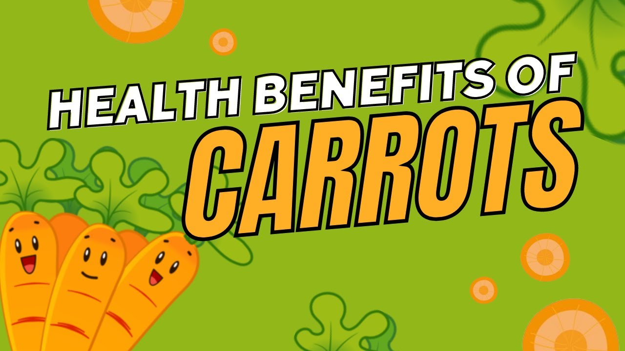 The Surprising Health Benefits of Carrots | Boost Your Well-being ...