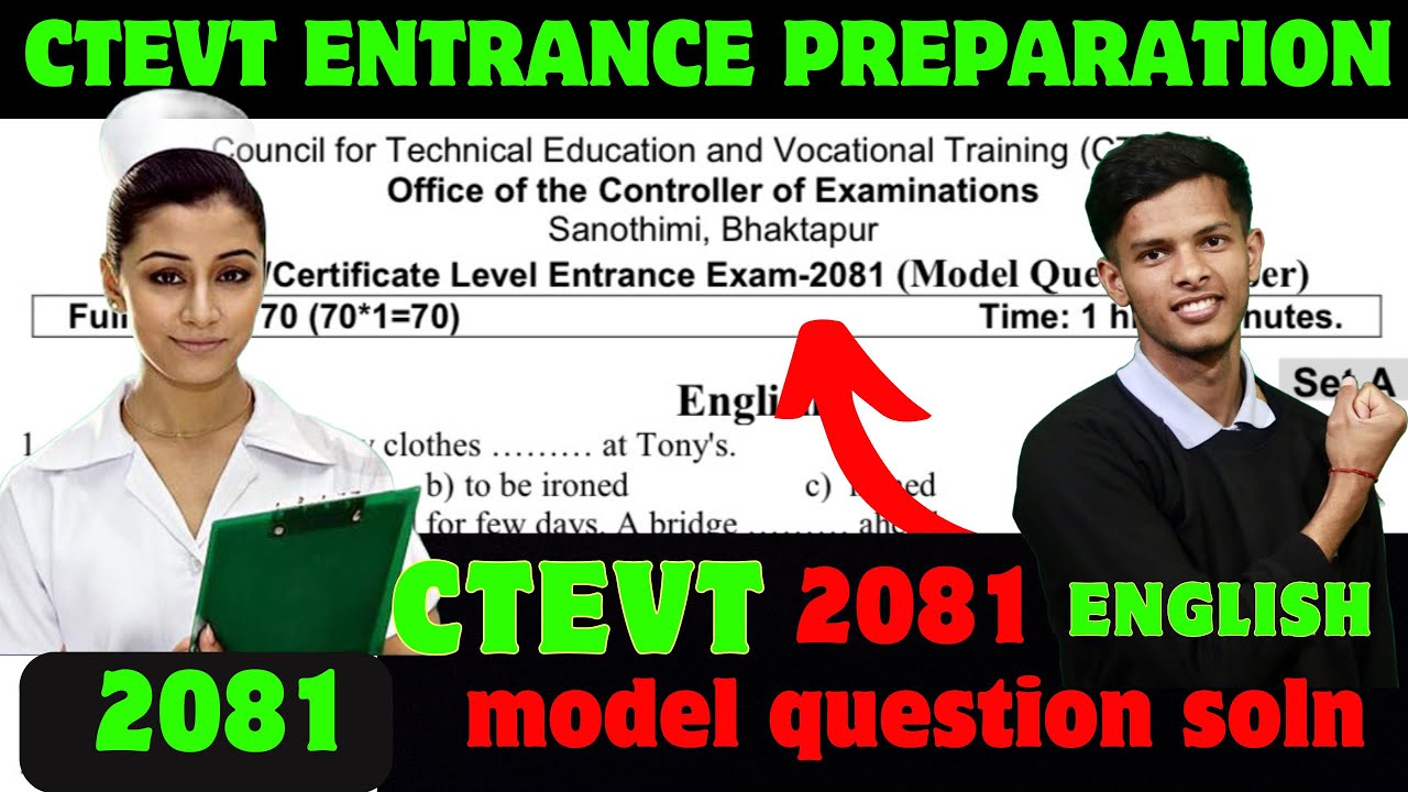 CTEVT 2081 model Questions Solution | pcl nursing Entrance Exam model ...