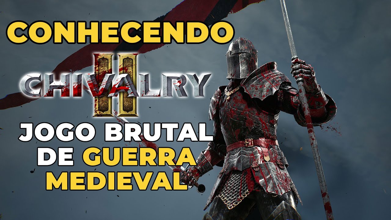 Chivalry 2 - Conhecendo o Jogo - Primeiras opiniões e Tutorial - YouTube