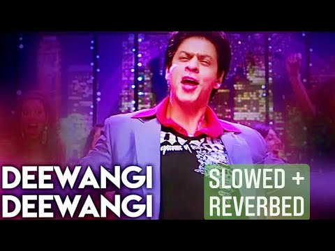 Deewangi Deewangi (slowed + reverbed) - Om Shanti Om | Shaan, Udit, Shreya & Sunidhi