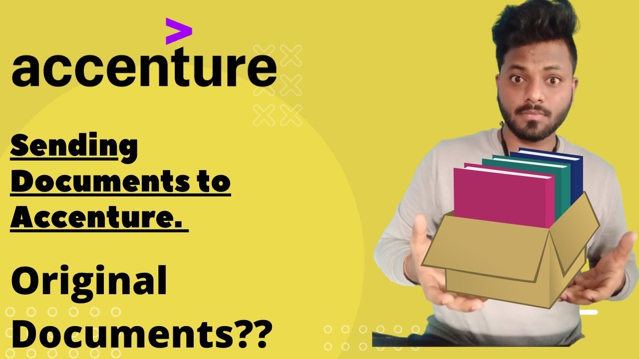 Sending documents to Accenture🤔🤔|| Do we need to send Original ...