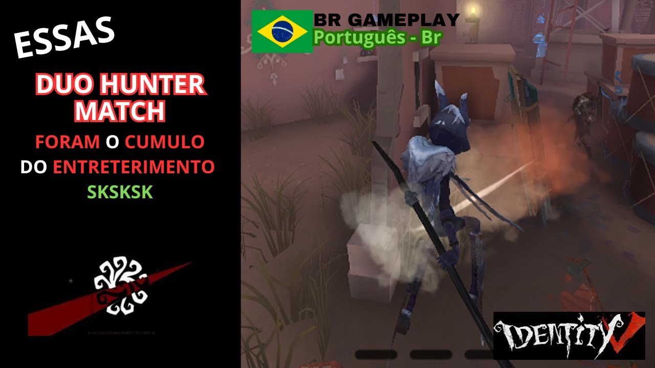 ESSAS DUO HUNTER FORAM UÓ, SO RISADA K - gameplay idv brasil - YouTube