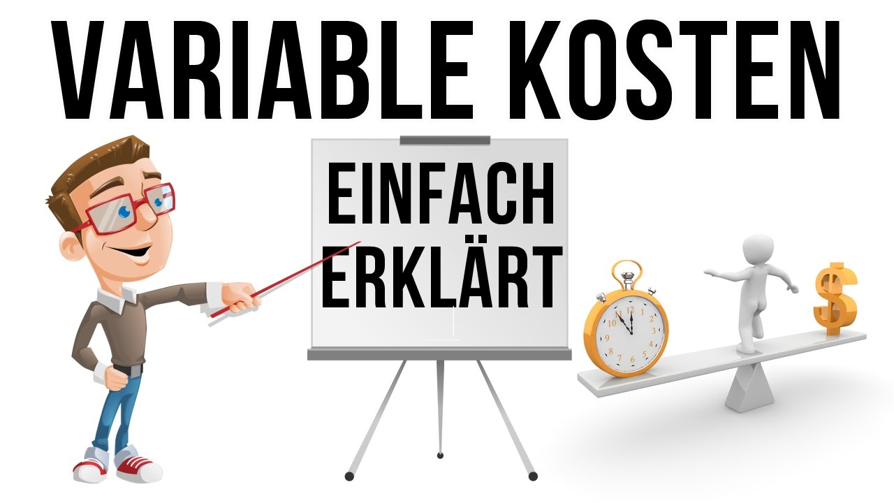 Variable Kosten - Einfach erklärt | Finanzlexikon #3 - YouTube