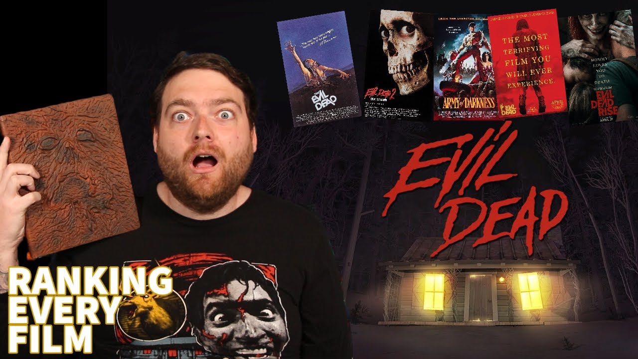 All Five EVIL DEAD Movies Ranked! - YouTube