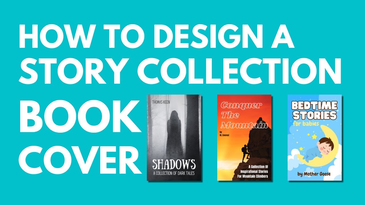 How To Design A Short Story Collection Book Cover In Canva | Step-By ...
