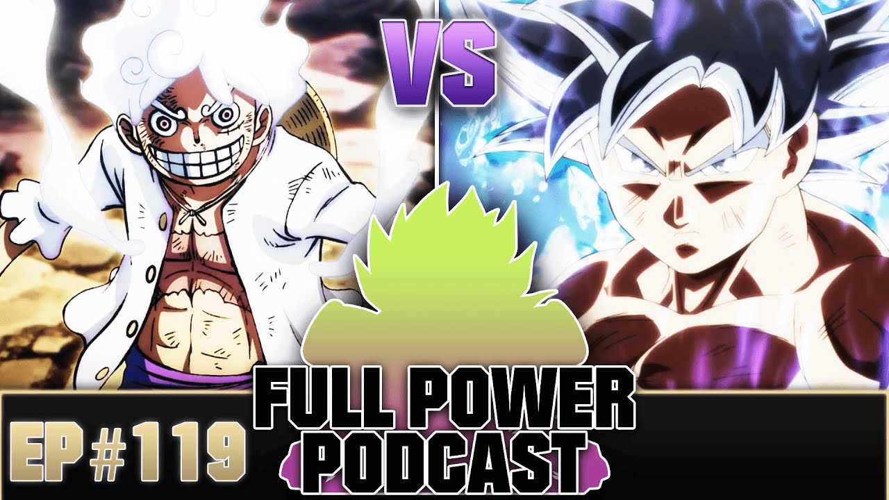 Gear 5 Luffy vs Ultra Instinct Goku【Ep. 119】FPP - YouTube
