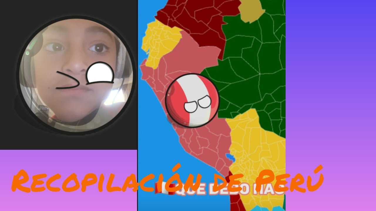 Recopilación de Perú se vuelve loco Parte del 1 al 3 #countryballs # ...