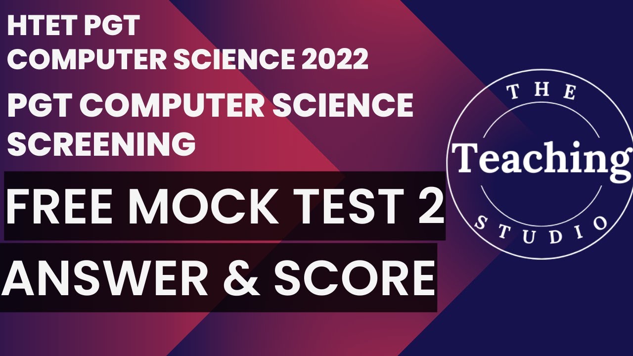htet pgt computer science 2022 | pgt computer science screening | free ...