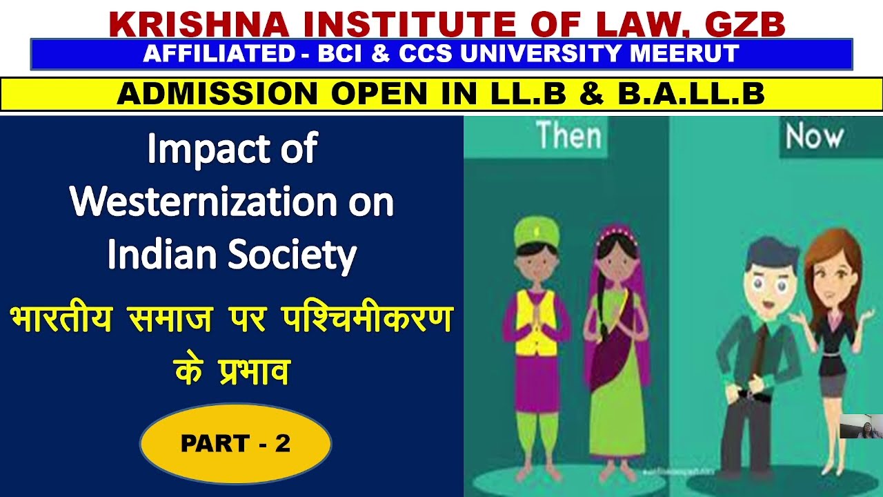 SOCIOLOGY-II - Impact of Westernization on Indian Society (PART-2 ...