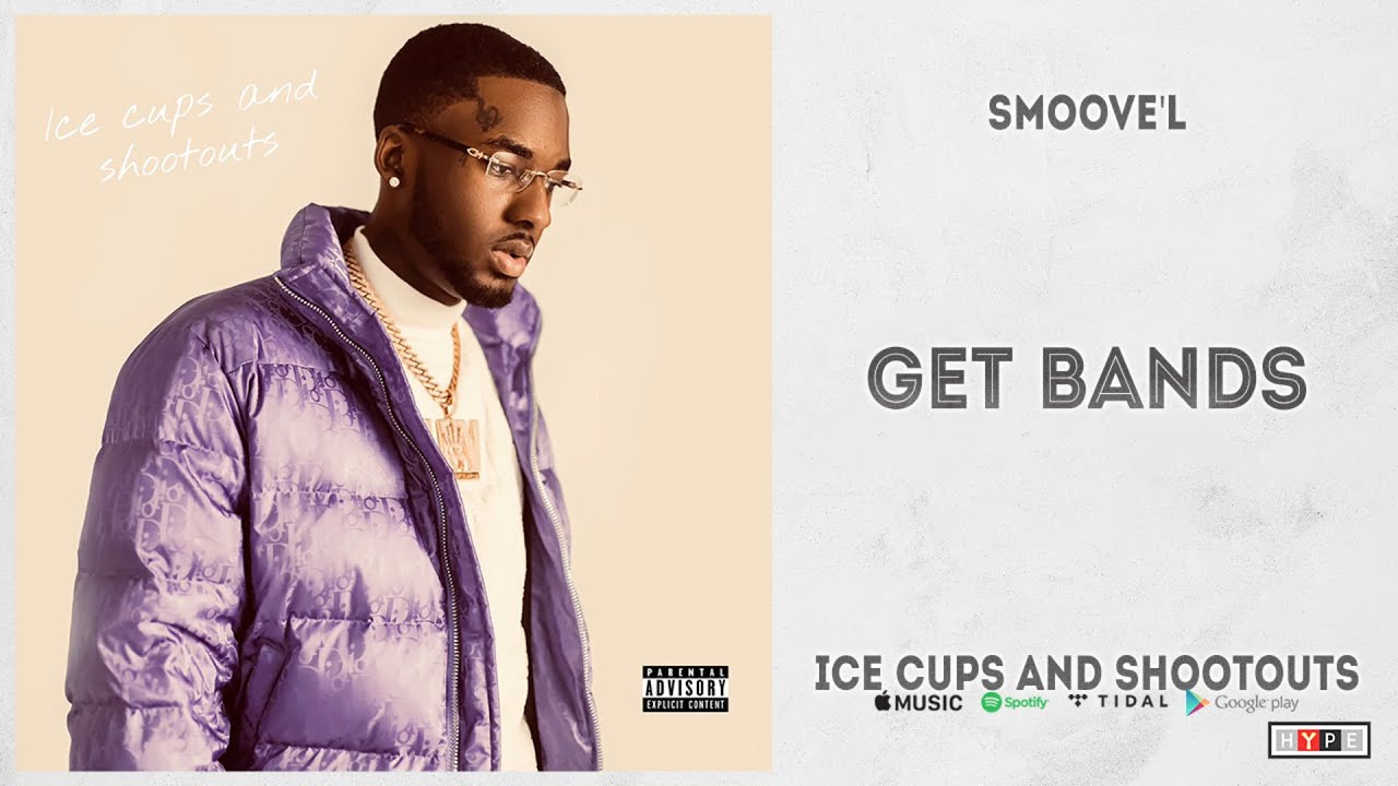 Smoove'L - "Get Bands" (Ice Cups And Shootouts) - YouTube