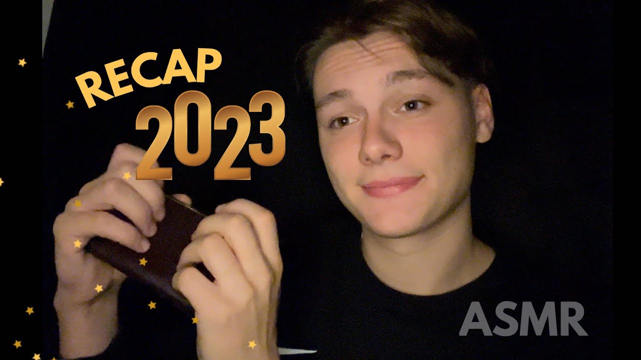 ASMR - Recap 2023 🎉 - YouTube