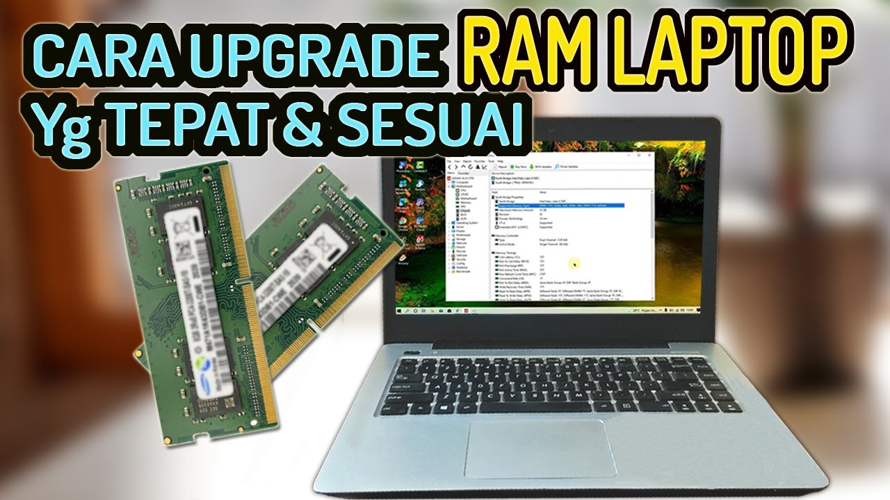 Cara Upgrade RAM yang Tepat dan Sesuai untuk Laptop - YouTube