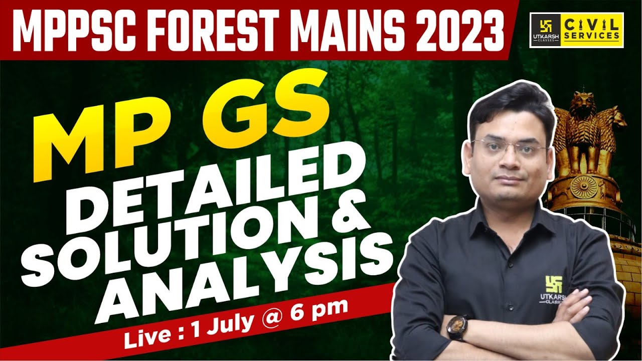 MPPSC Forest Mains 2023 | MPPSC Forest Mains MP GS Paper Solution | By ...