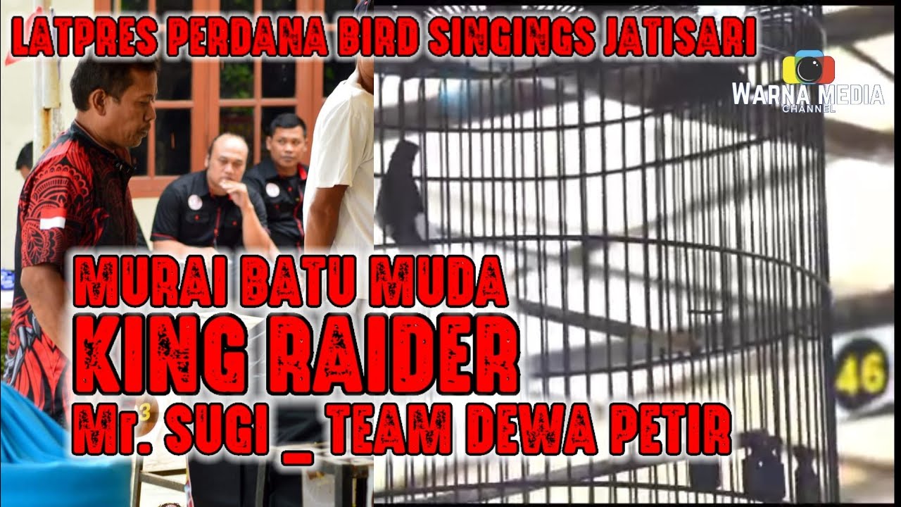 KING RAIDER MR. SUGI TEAM DEWA PETIR|| MURAI MUDA FULL ISIAN - YouTube