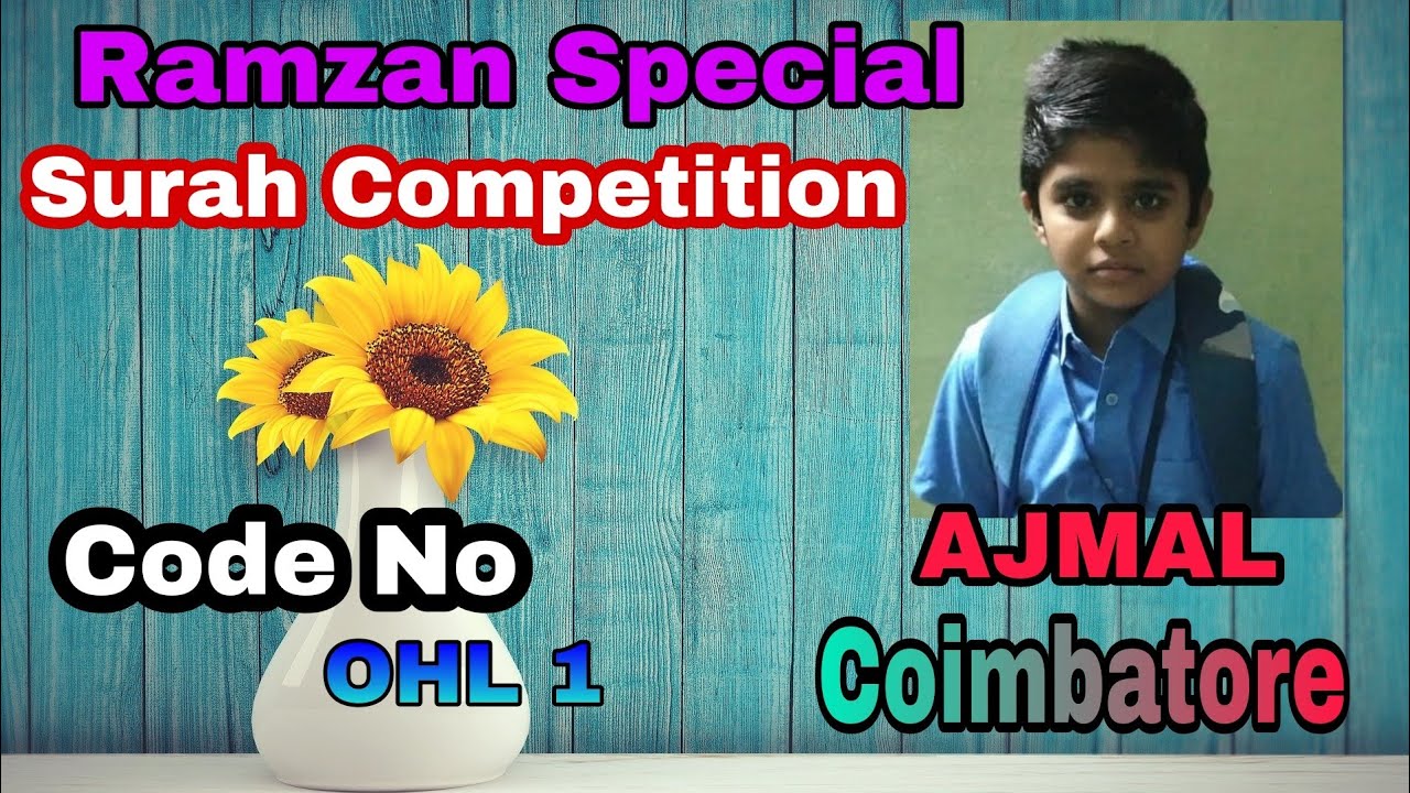 Kids Al Quran surah Competition2022/Ajmal/Ramzan competition - YouTube