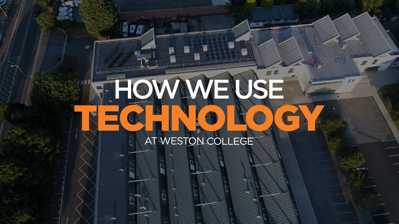 How We Use Technology at Weston College - YouTube