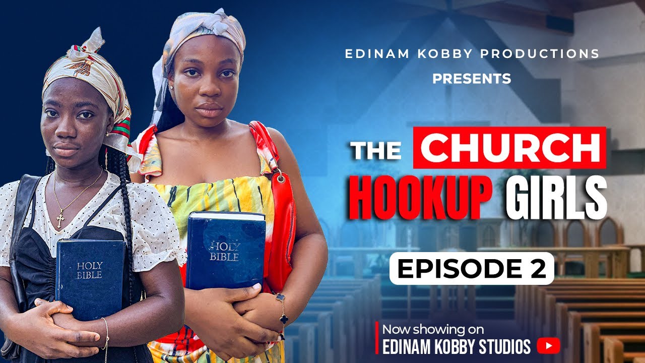 The church hook up girls - Episode 2 - YouTube