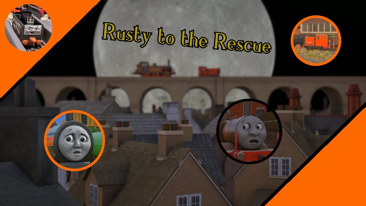 Rusty to the Rescue Trainz Remake - YouTube