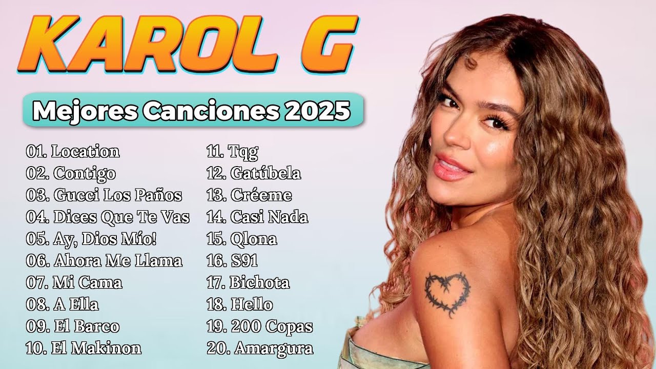 Karol G 2025 - Mejores Canciones de Karol G - Grandes Éxitos De Karol G - YouTube