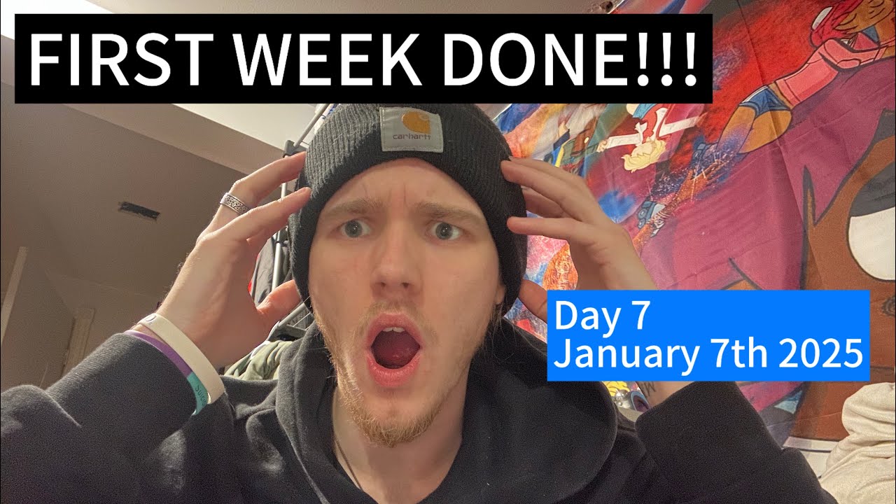 FIRST WEEK DONE!!! (Day 7 Of 365) - YouTube