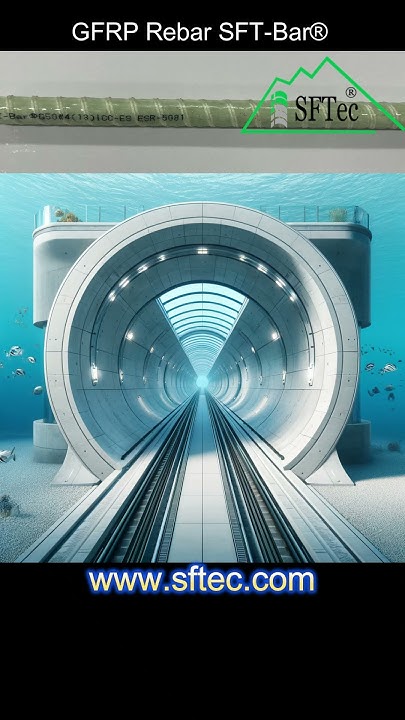 FRP rebar SFT-Bar® is used in sea tunnel with corrosion resistance in the harsh environment ...