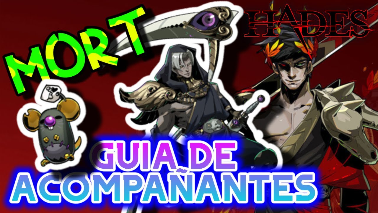 Hades | Como Conseguir a MORT | Acompañante de TANATOS (PC) - YouTube