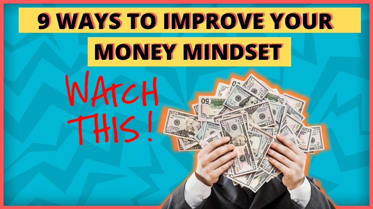 9 Ways To Improve Your Money Mindset | The Inner Guru - YouTube