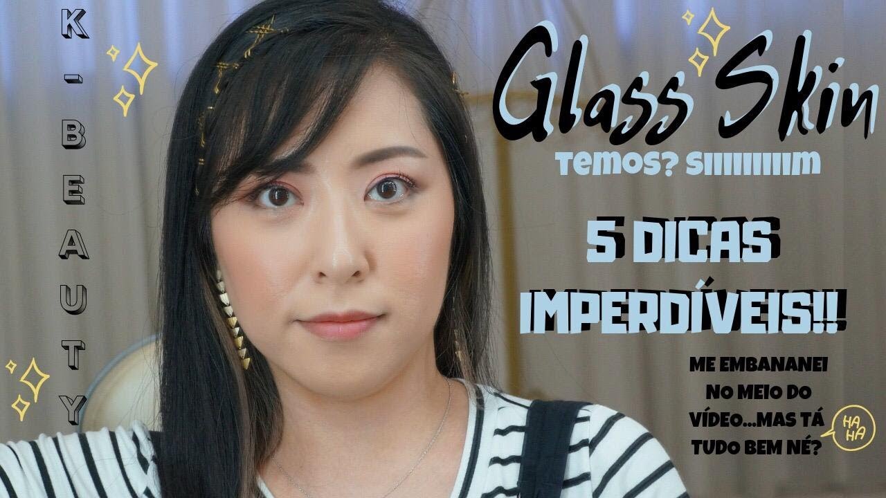 TUTORIAL MAQUIAGEM GLASS SKIN | EFEITO GLOW | CINDY OH - YouTube