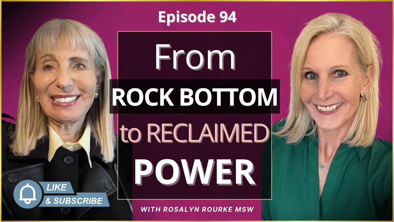 Episode 94: From Rock Bottom to Reclaimed Power - YouTube