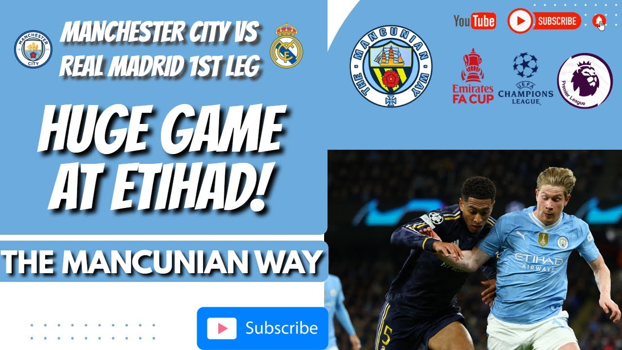 MANCHESTER CITY vs REAL MADRID MATCH PREVIEW - PLAYOFF GAME 1st LEG # ...