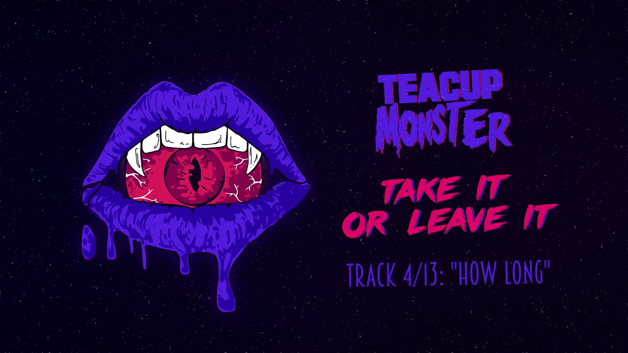 Teacup Monster - How Long (Audio) 4/13 - YouTube