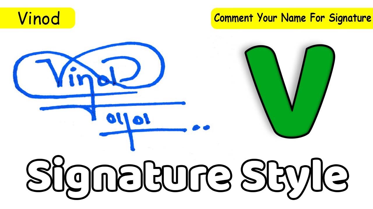 V signature | How to do v Signature | Request Done | Vinod Name ...