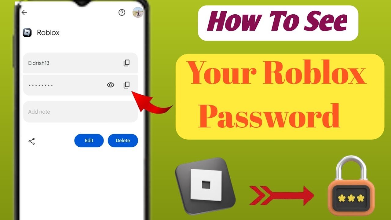 How To See Your Roblox Password in Mobile 2025 | See Roblox Login ...
