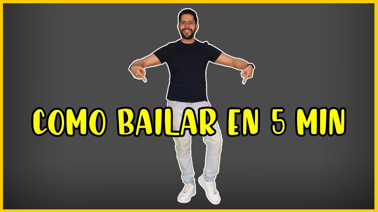 APRENDE A BAILAR EN 5 MINUTOS🔥 - YouTube