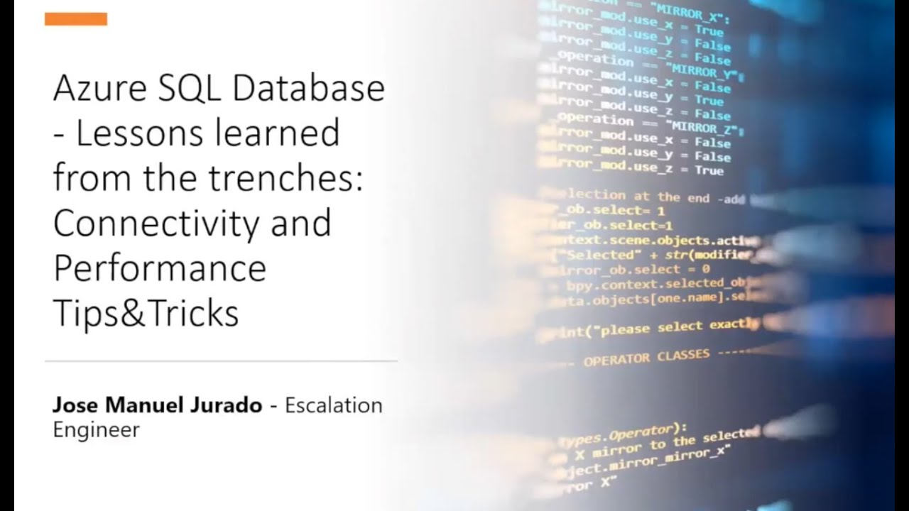 Lessons Learned from the Trenches: Connectivity and Performance Tips&Tricks, Jose Manuel Jurado ...