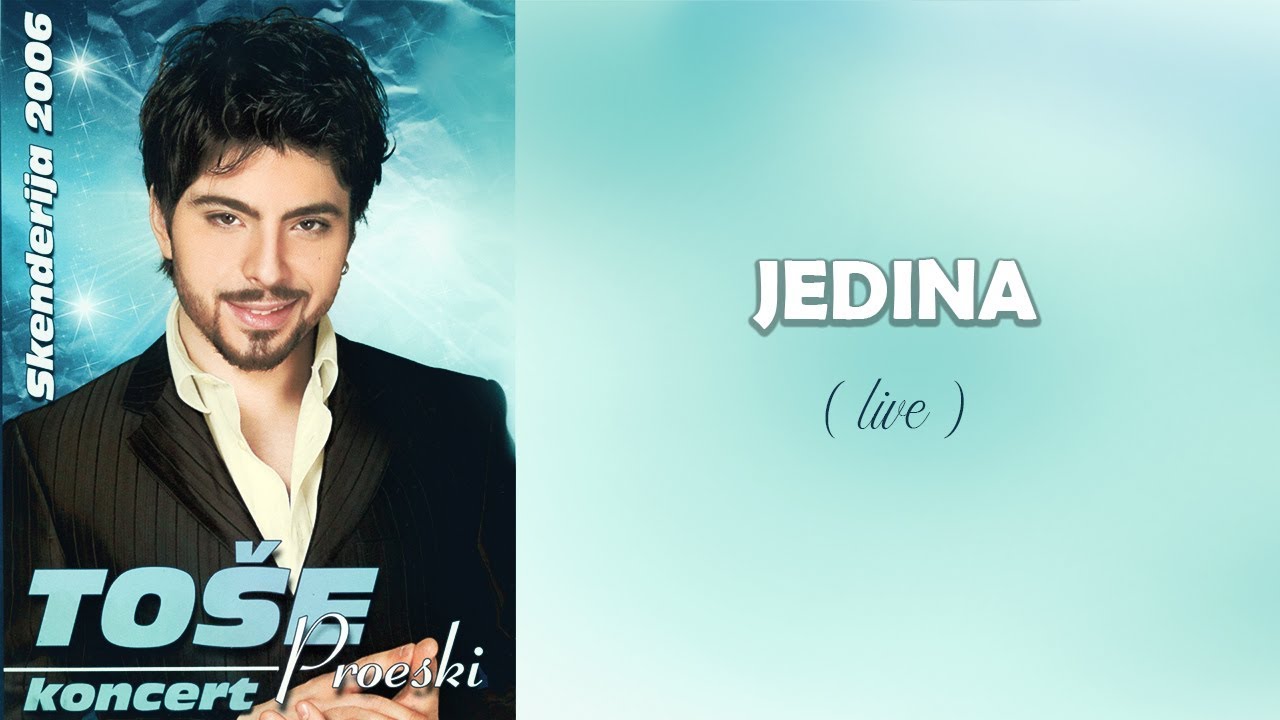 Tose Proeski - Jedina - (LIVE) - (2006) - YouTube Music