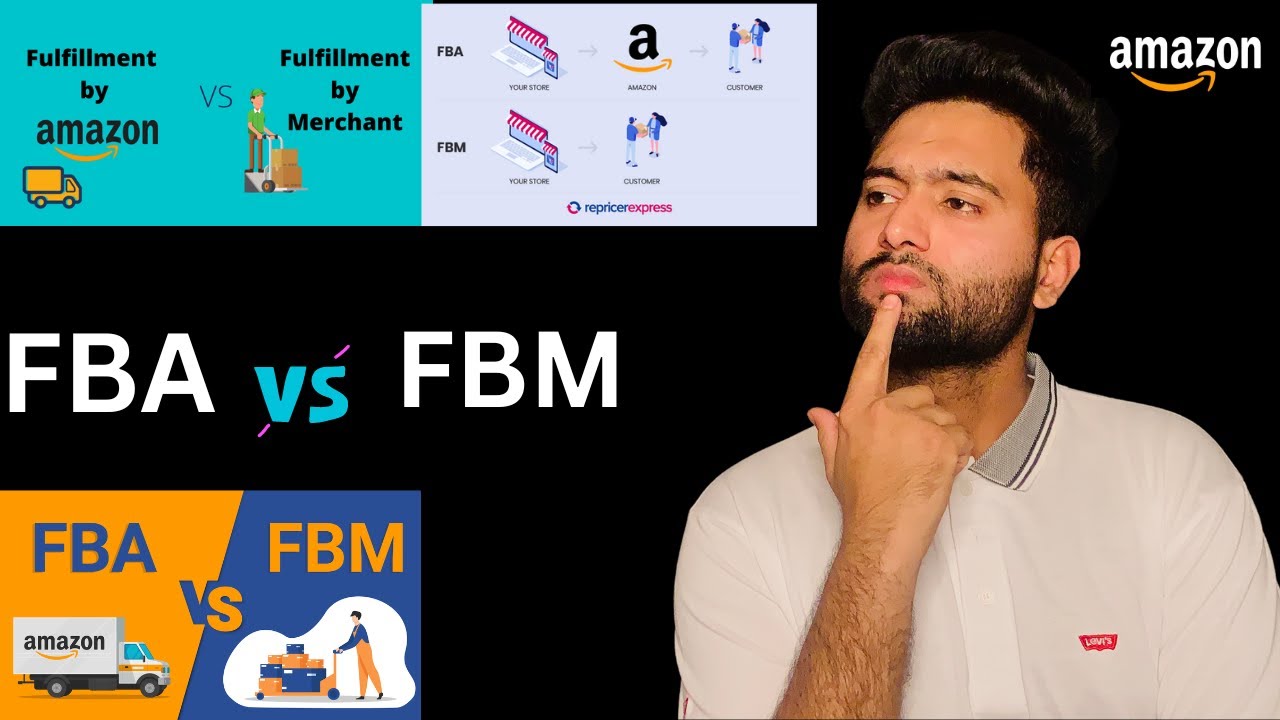FBA vs FBM | Fulfilled by Amazon VS Fulfilled by Merchant (WHICH ONE IS ...