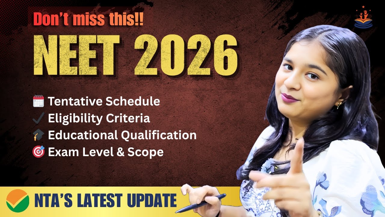 NEET 2026 Latest NTA Update🔥 | Eligibility Criteria, Schedule & Exam ...