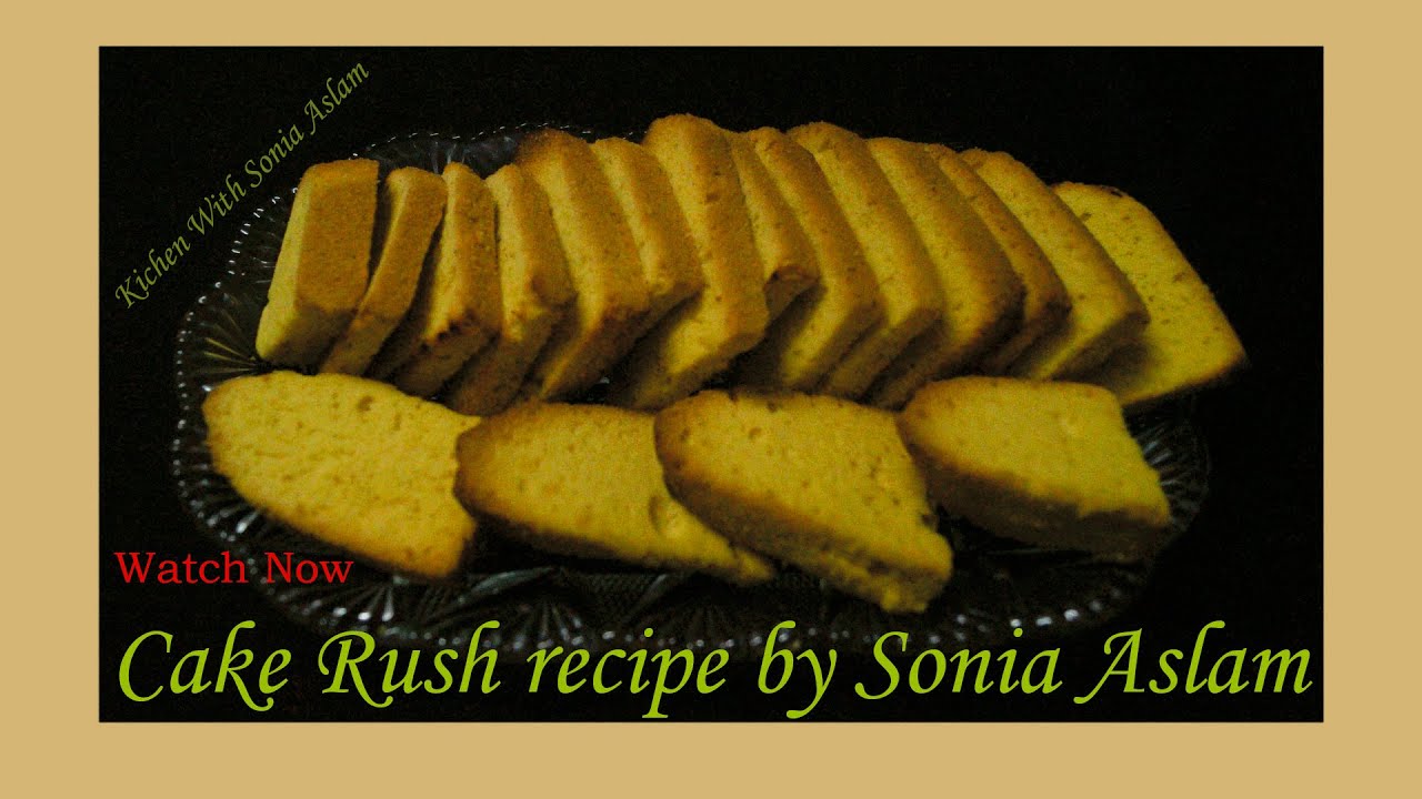 cake Rush recipe by Sonia Aslam - YouTube