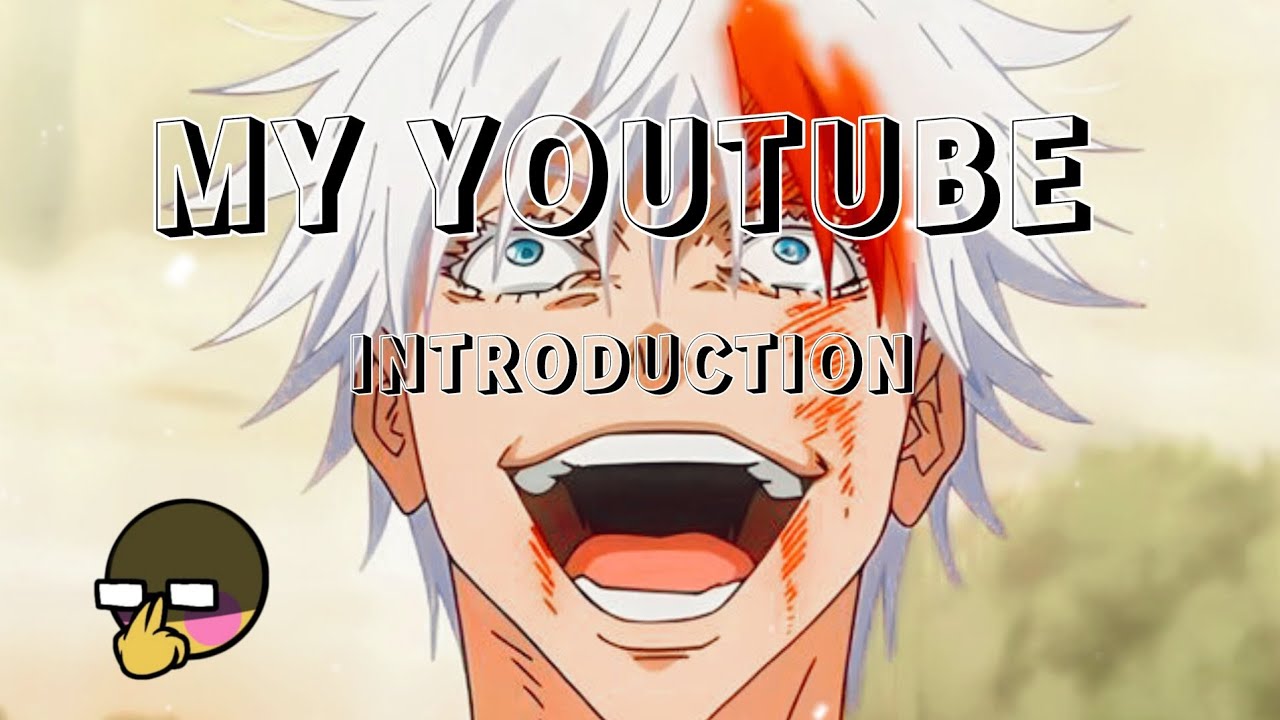 MY CHANNEL INTRODUCTION [EVERYTHING OTAKU/ANIME] - YouTube