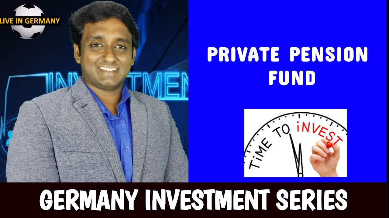 Pension Fund in Germany | Private Pension Funds | GERMANY INSURANCE ...