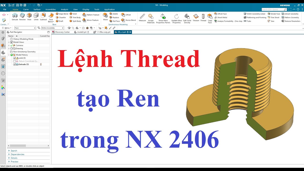 How to use Thread command in NX 2406 - Hướng dẫn lệnh tạo ren Thread ...