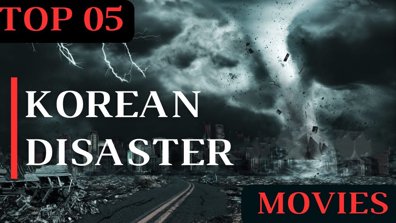 Top 05 Korean Movies On Disaster.#korean #kdrama #movie - YouTube