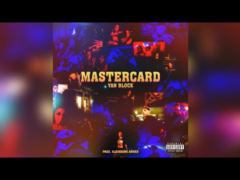 Yan Block - MASTERCARD (Letra-Lyric)