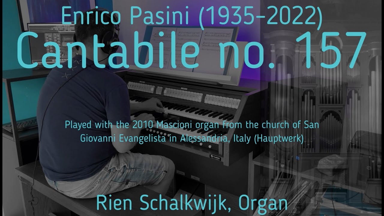 Cantabile no. 157 | Enrico Pasini (1935–2022) | By Rien - YouTube